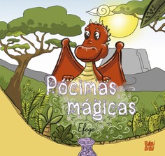 Pócimas mágicas - Editorial infantil BABIDI-BÚ